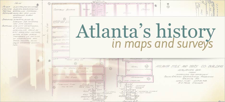 Atlanta Historical Maps - GLS Archives